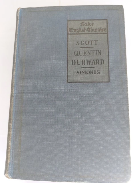 QUENTIN DURWARD BY Sir Walter Scott (1919, H.B) $4.99 - PicClick