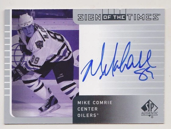 01-02 SP AUTHENTIQUE Mike Comrie Auto Sign Of The Times Edmonton Oilers ...