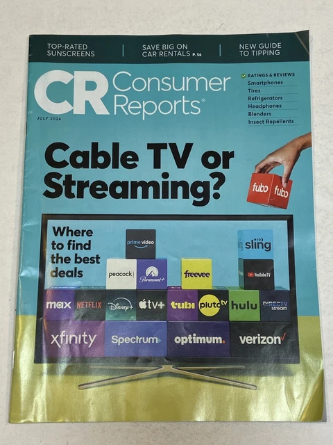 CONSUMER REPORTS MAGAZINE July 2024 Cable TV Streaming Tipping ...