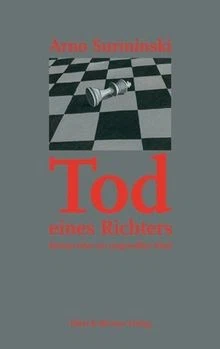 TOD EINES RICHTERS: Roman über ein ungewolltes Kind de Arn... | Livre ...