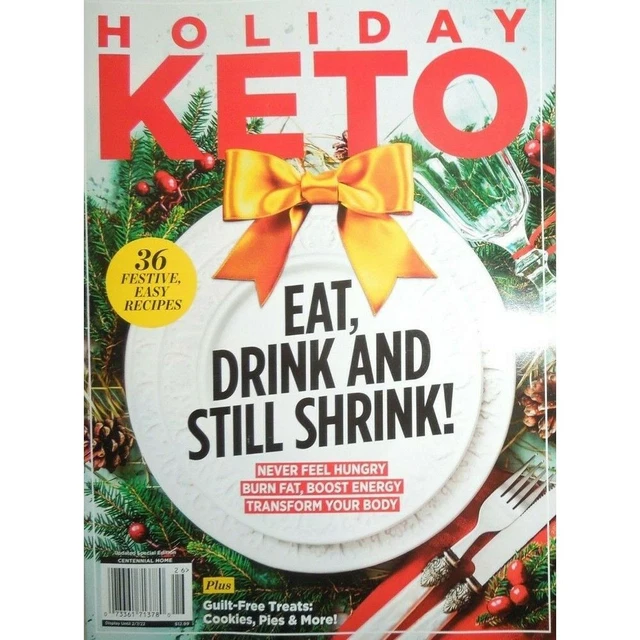 HOLIDAY KETO EAT drink & still shrink 36 FESTIVE RECIPES guilt free ...