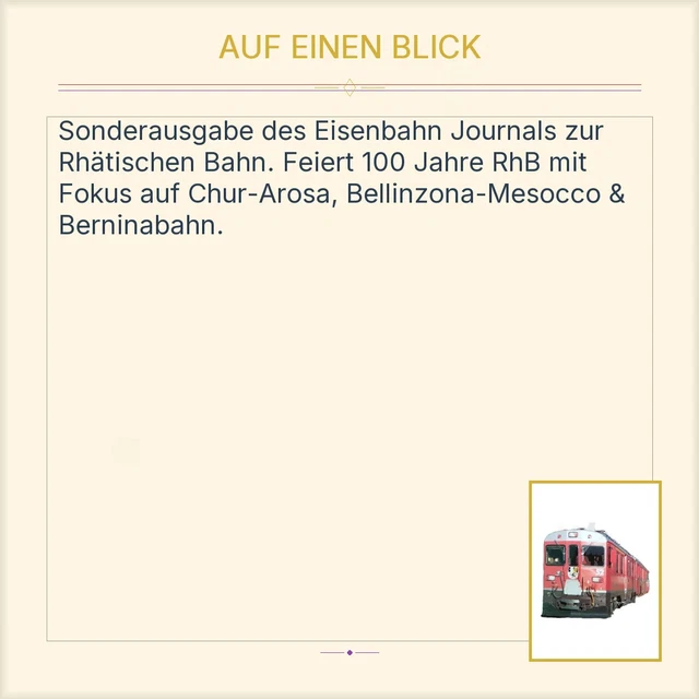 EISENBAHN JOURNAL SONDERAUSGABE Rhätische Bahn (II) IV 88/89 Jubiläum ...
