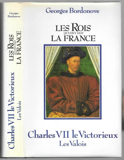 CHARLES VII LE Victorieux Collection Les Rois qui ont fait la France ...