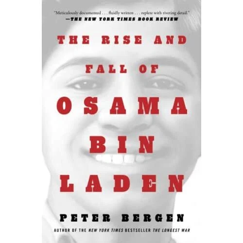 THE RISE AND Fall of Osama bin Laden - Paperback / softback NEW Bergen ...