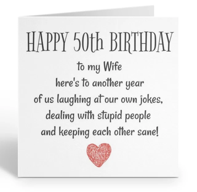 HAPPY 50TH BIRTHDAY CARD FUNNY HUMOUR COMEDY WIFE SPOUSE PARTNER FIFTY ...