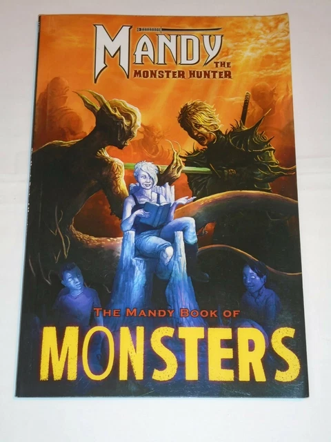 MANDY BOOK OF Monsters Vol 1 Mandy Monster Hunter Hellbound (PB)