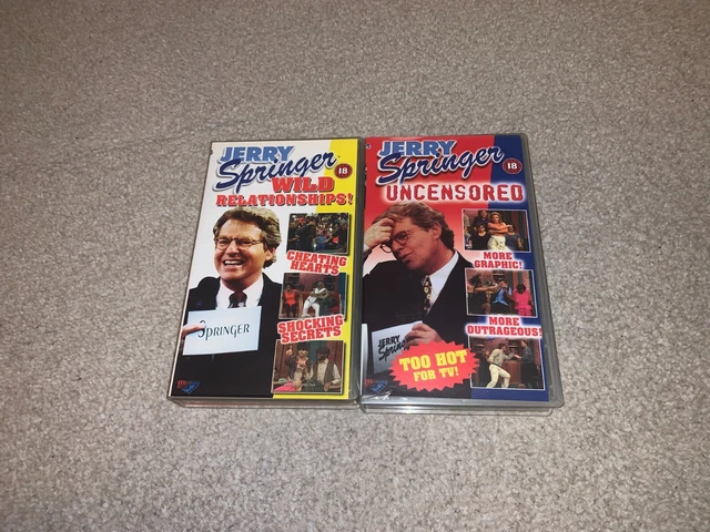 2 X JERRY SPRINGER VHS VIDEOS - WILD RELATIONSHIPS + UNCENSORED TOO HOT ...