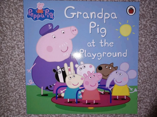 PEPPA PIG STORY Book Grandpa Pig At The Playground Storybook Brand New ...