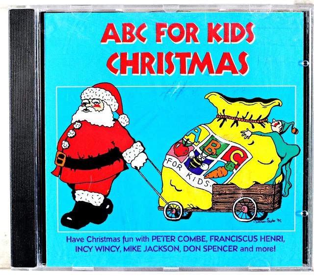 ABC FOR KIDS Christmas - Peter Combe Don Spencer Mic Conway - 1995 Comp ...