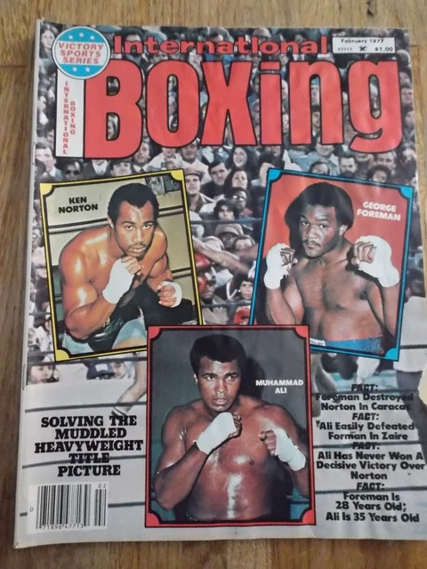 VINTAGE INTERNATIONAL BOXING Magazine February 1977 ALI FOREMAN NORTON ...