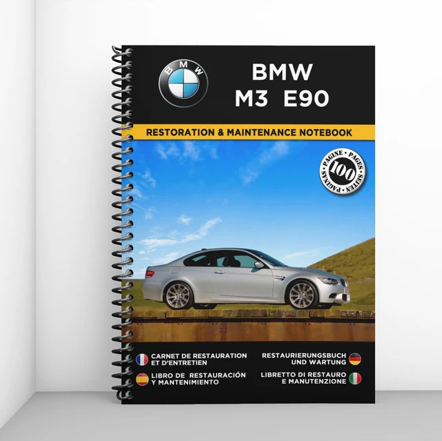BMW M3 E90 : Restoration & Maintenance Notebook : Free Shipping To Uk £ ...