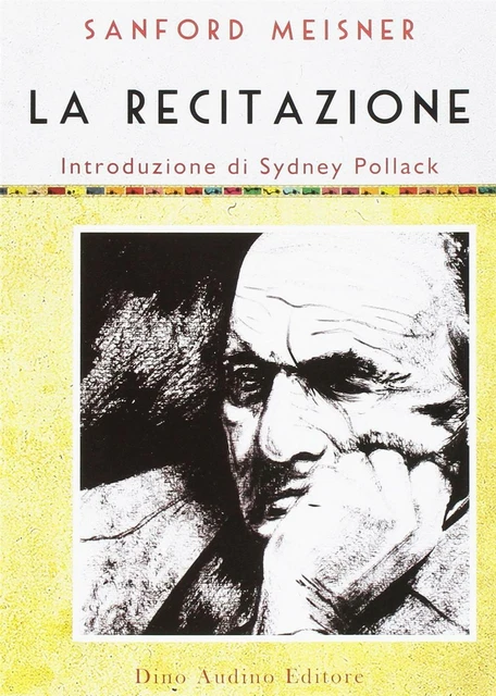 LA RECITAZIONE - Meisner Sanford, Longwell Dennis EUR 23,00 - PicClick IT