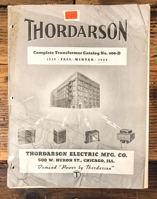 THORDARSON COMPLETE TRANSFORMER Catalog # 400D 1939 1940 23pg *Original ...