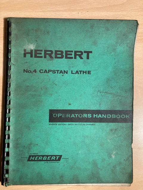 ALFRED HERBERT NO.4 capstan lathe operators handbook + parts list £30. ...