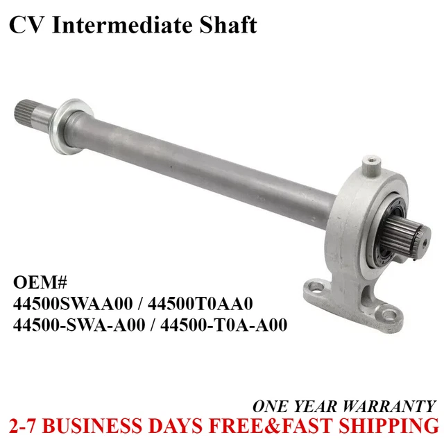 CV INTERMEDIATE SHAFT 44500-SWA-A00 44500SWAA00 For Honda CR-V 2.4L ...