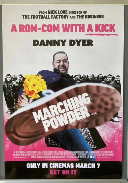 CINEMA POSTER: MARCHING POWDER 2025 (One Sheet) Nick Love Danny Dyer £ ...
