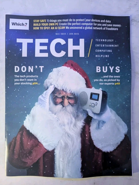 WHICH? TECH MAGAZINE | December 2024/January 2025 £3.99 - PicClick UK