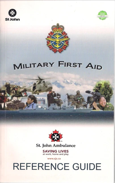 MILITARY FIRST AID Reference Guide St. John Ambulance (Military Content ...