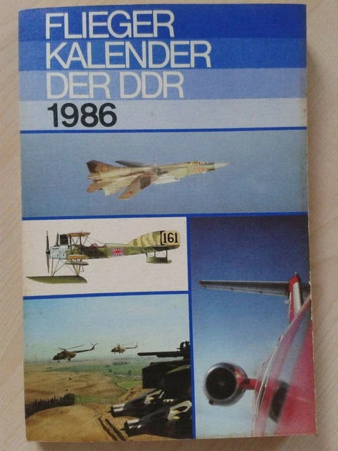 CALENDARIO AVIATORE DELLA DDR 1986 tecnologia militare/NVA/Flieger ...