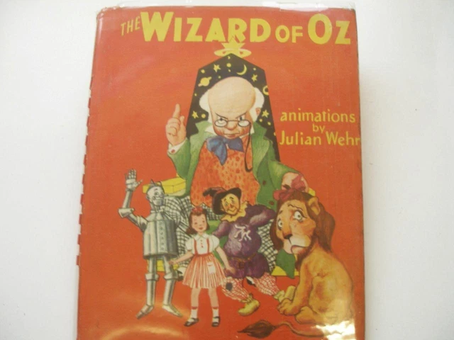 THE WIZARD OF OZ Animated by Julian Wehr 1st edition 1944 Moveable ...