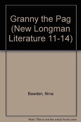 GRANNY THE PAG (New Longman Literature 11-14) By Nina Bawden,Roy EUR 17 ...