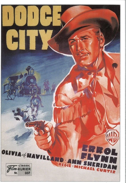CFK 37 | HERR DES WILDEN WESTENS | Errol Flynn, Olivia de Havilland ...