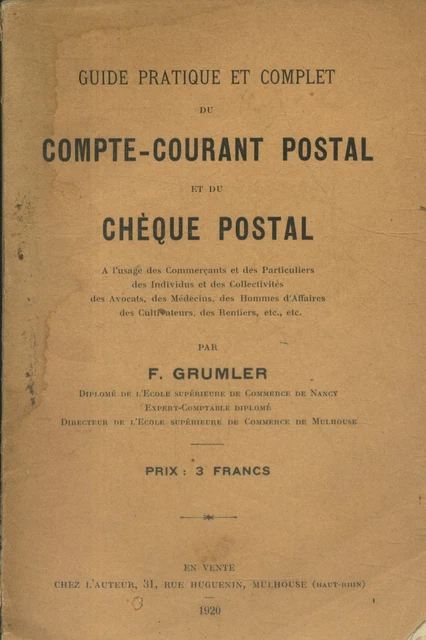 GUIDE PRATIQUE ET complet du compte-courant postal et du ch que postal ...