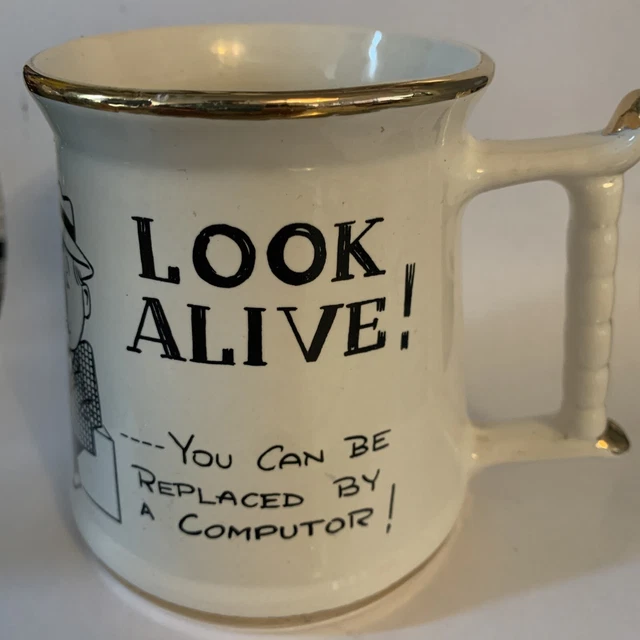 RETRO PRINCE WILLIAM Ware Tankard, Look Alive You Can Be Replaced By A ...