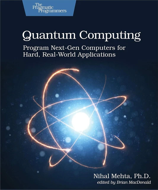 9781680507201 QUANTUM COMPUTING: Program Next-Gen Computers for ...
