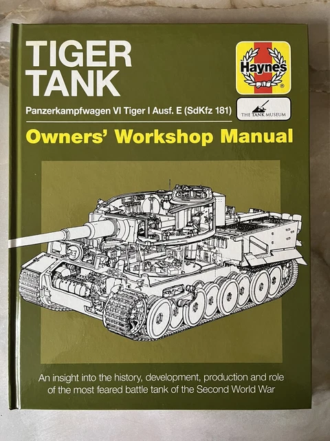 TIGER TANK MANUAL: Panzerkampfwagen VI Tiger I Ausf. E (SdKfz 181) by ...