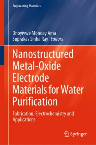 NANOSTRUCTURED METAL-OXIDE ELECTRODE Materials for Water Purification ...