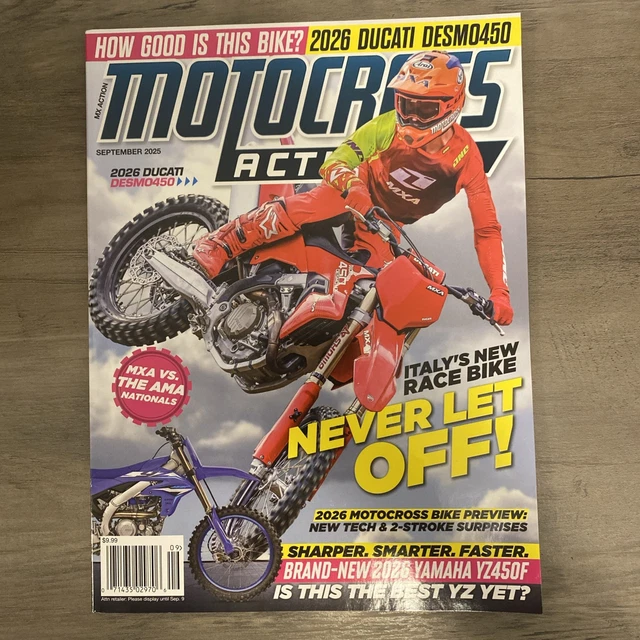 MOTOCROSS ACTION MAGAZINE. September 2025. 2026 Ducati Desmo450 $14.99 ...