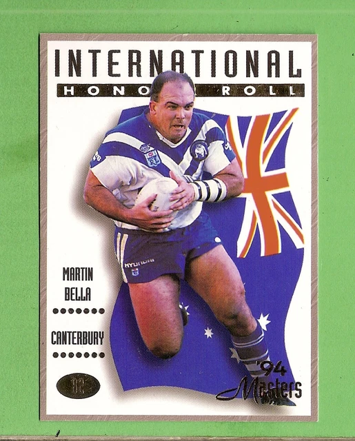 .1994 MASTERS RUGBY League Card #82 Martin Bella, Canterbury Bulldogs ...