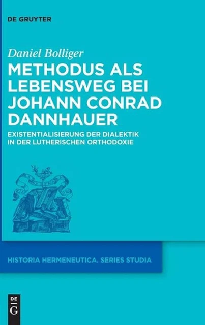 MÉTHODUS ALS CHEMIN de vie chez Johann Conrad Dannhauer : existentialisation du cadran EUR 275 ...