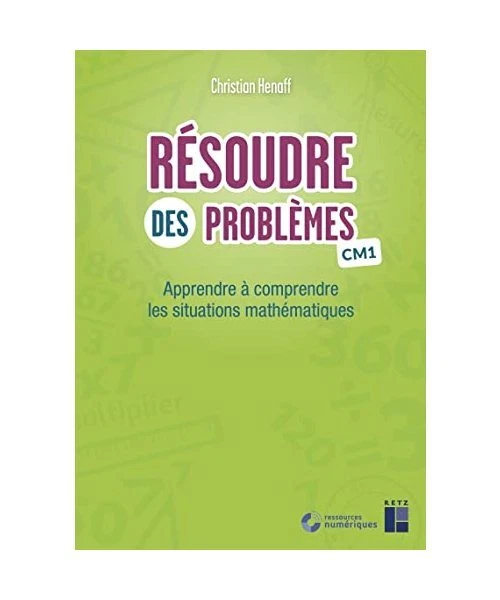 RÉSOUDRE DES PROBLÈMES CM1: Apprendre à comprendre les situations mathématiq £27.94 - PicClick UK