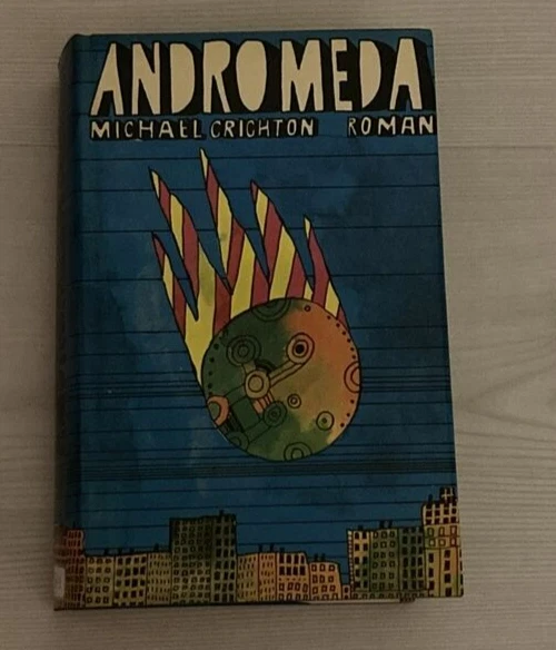 ANDROMEDA - MICHAEL Crichton - Roman - 1969,... EUR 9,90 - PicClick FR