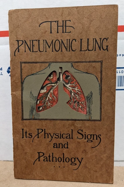 1920 THE PNEUMONIC Lung Physical Signs & Pathology The Denver Chemical ...