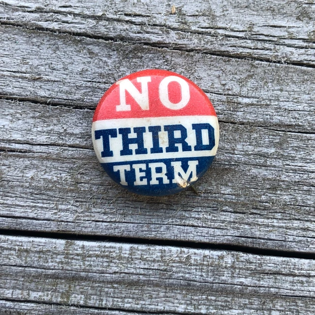 ORIGINAL VINTAGE 1940 FDR Roosevelt NO THIRD TERM Button Pin Pinback H1 ...