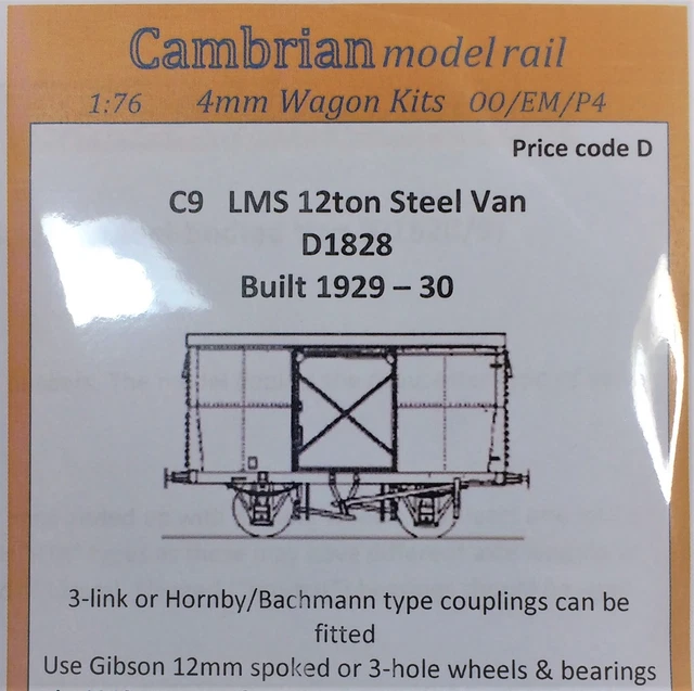 CAMBRIAN MODELRAIL, C009, LMS 12 ton Steel Van D1828, Built 1929-30, 00 ...