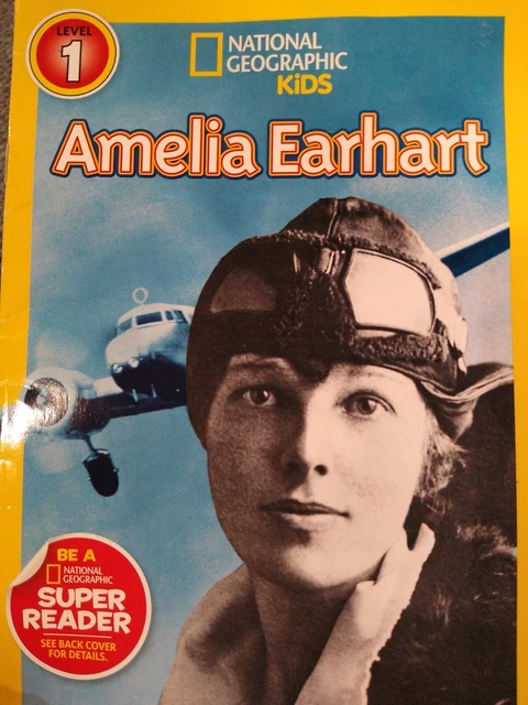 NATIONAL GEOGRAPHIC KIDS, Amelia Earhart, Level 1 Reader $1.50 - PicClick