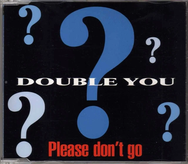 DOUBLE YOU - Please Don't Go - CDM - 1992 - Eurohouse 4TR Panic Records ...