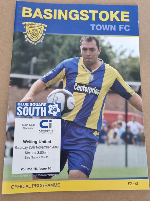 BASINGSTOKE TOWN V Welling Town Blue Square South November 2009 £1.68 ...