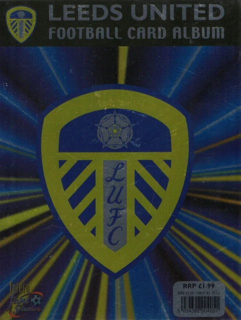 LEEDS UNITED 2000 Futera Fans Selection New Card Collector Album £6.91 ...