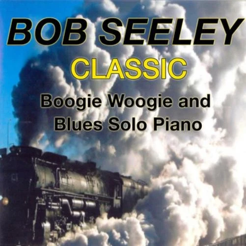 BOB SEELEY CLASSIC Boogie-woogie (CD) Album EUR 16,82 - PicClick FR