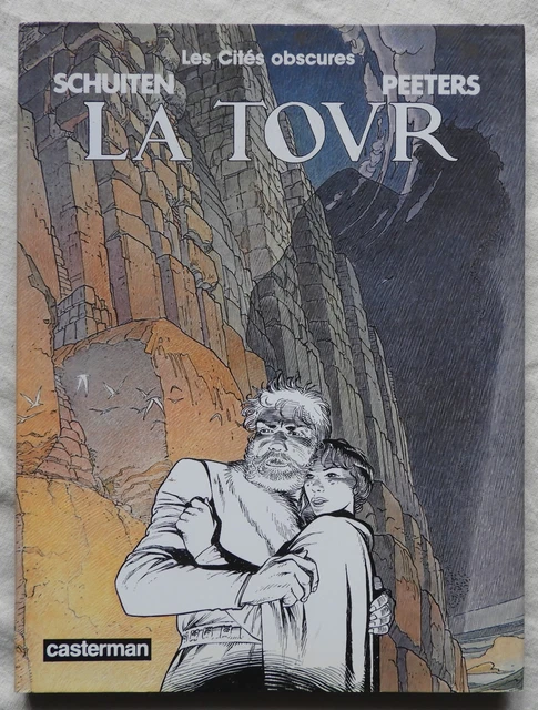 SCHUITEN & PEETERS LA TOUR (Les Cités obscures) Casterman 1987 (couv ...