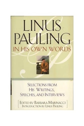 LINUS PAULING IN His Own Words: Sele..., Pauling, Linus EUR 10,58 ...