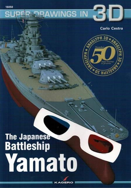 THE JAPANESE BATTLESHIP YAMATO - Super Drawings in 3D - Kagero ENGLISH ...