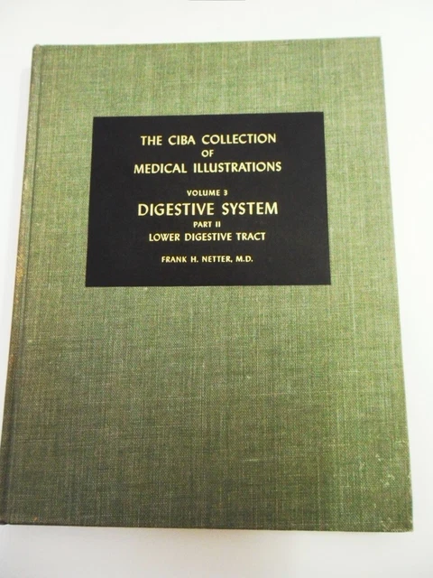 FRANK H. NETTER - The CIBA collection of medical illustrations. Vol. 3 ...