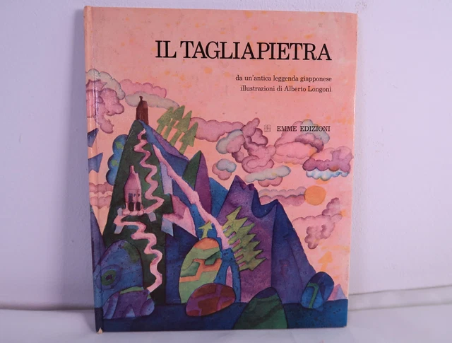 IL TAGLIAPIETRA. LIBRO di Alberto Longoni. Libro illustrato. EMME anno ...