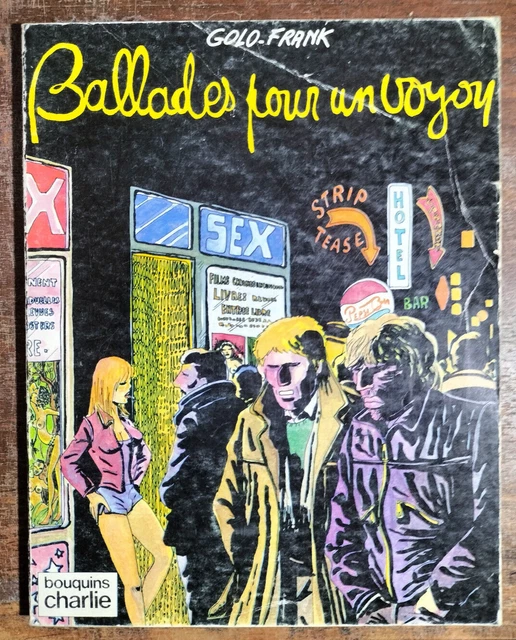 &BALLADES POUR UN voyou" GOLO - FRANK bouquins Charlie - 1979 rare ...